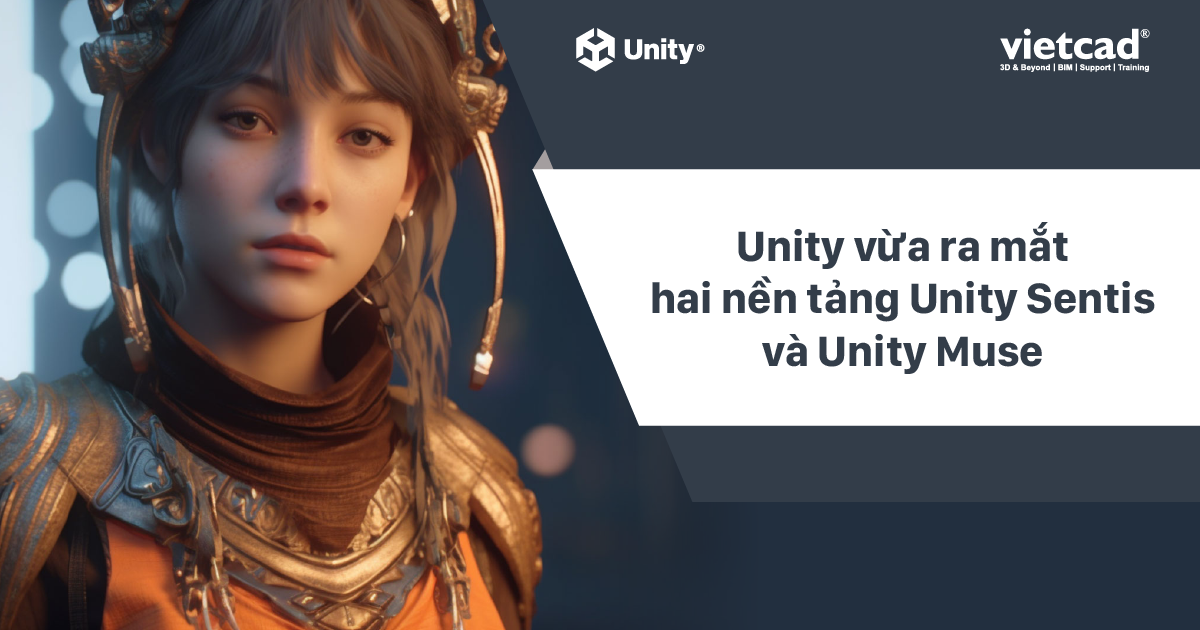 Unity vừa ra mắt hai nền tảng Unity Sentis và Unity Muse